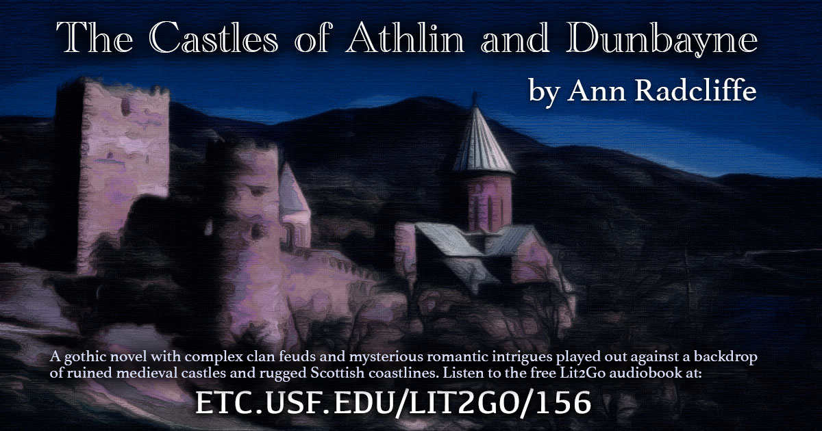 The Castles of Athlin and Dunbayne | Ann Radcliffe | Lit2Go ETC