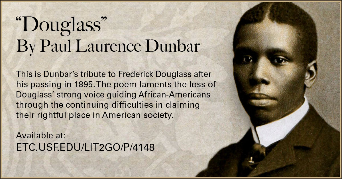 Douglass | Lyrics of Love and Laughter | Paul Laurence Dunbar | Lit2Go ETC