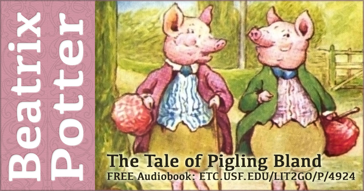 “The Tale of Pigling Bland” | Peter Rabbit and Other Stories | Beatrix ...
