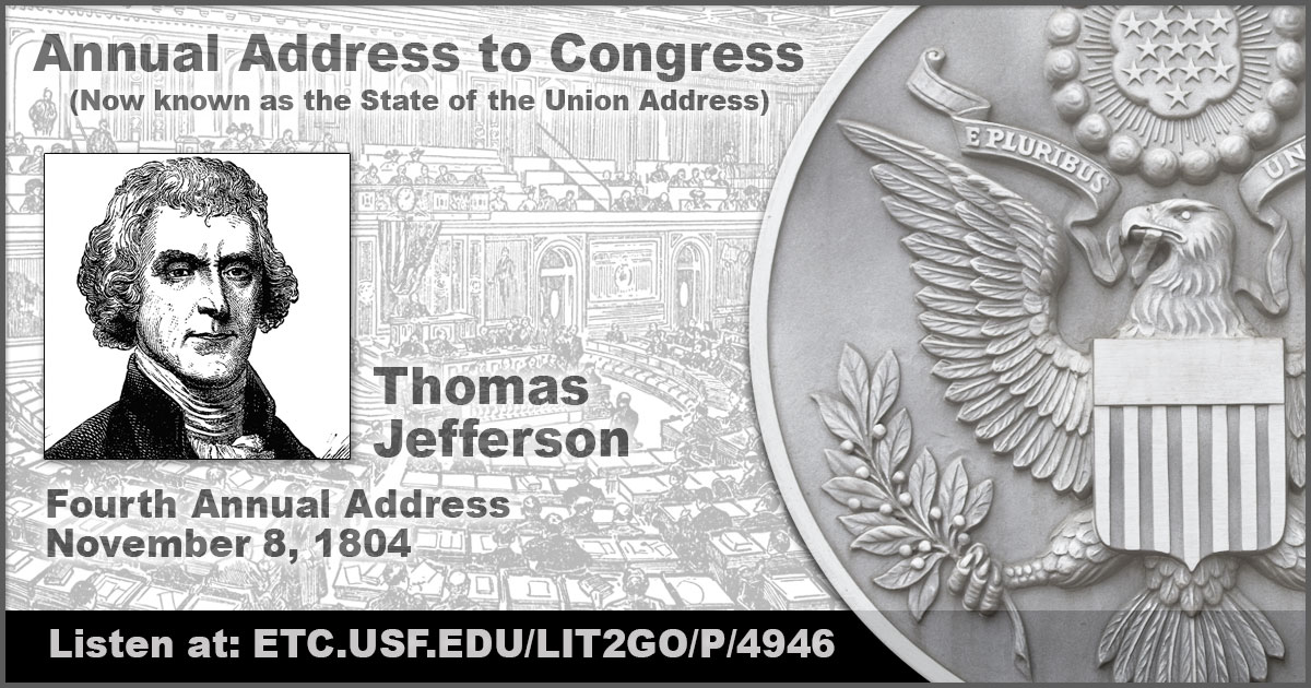 Annual Message to Congress, November 8, 1804 | Presidential Addresses ...