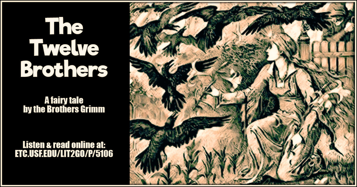 “The Twelve Brothers” | Fairy Tales and Other Traditional Stories ...